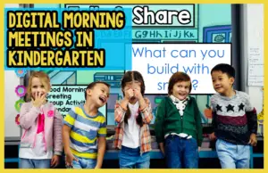 10 Morning Meeting Activities for Kindergarten Classes (2023 Edition ...