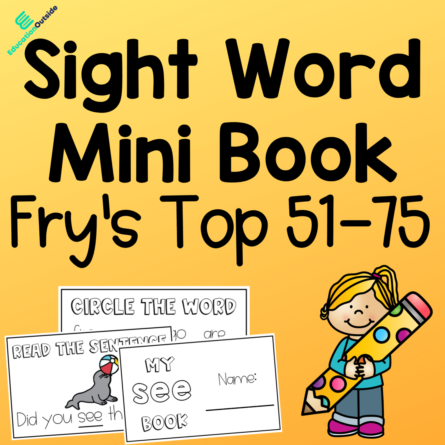 Sight Word Books: Fry's 51-75 Sight Words