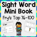 Sight Word Books: Fry's 76-100 Sight Words