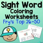 Sight Word Coloring Worksheets (Fry's Top 26-50) - NO PREP Printable Set