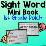 1st Grade Dolch Sight Word Mini Books (Color and B&W Versions Included)