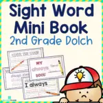2nd Grade Dolch Sight Word Mini Books (Color and B&W Versions Included)