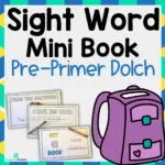 Dolch Pre-Primer Sight Word Mini Books (Color and B&W Versions Included)