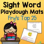 Sight Word Playdough Mats (Fry's Top 25) - Printable Set