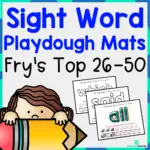 Sight Word Playdough Mats (Fry's Top 26-50) - Printable Set