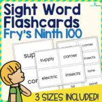 Fry's Ninth 100 Sight Words Flashcards (801-900) - 3 Sizes Included!