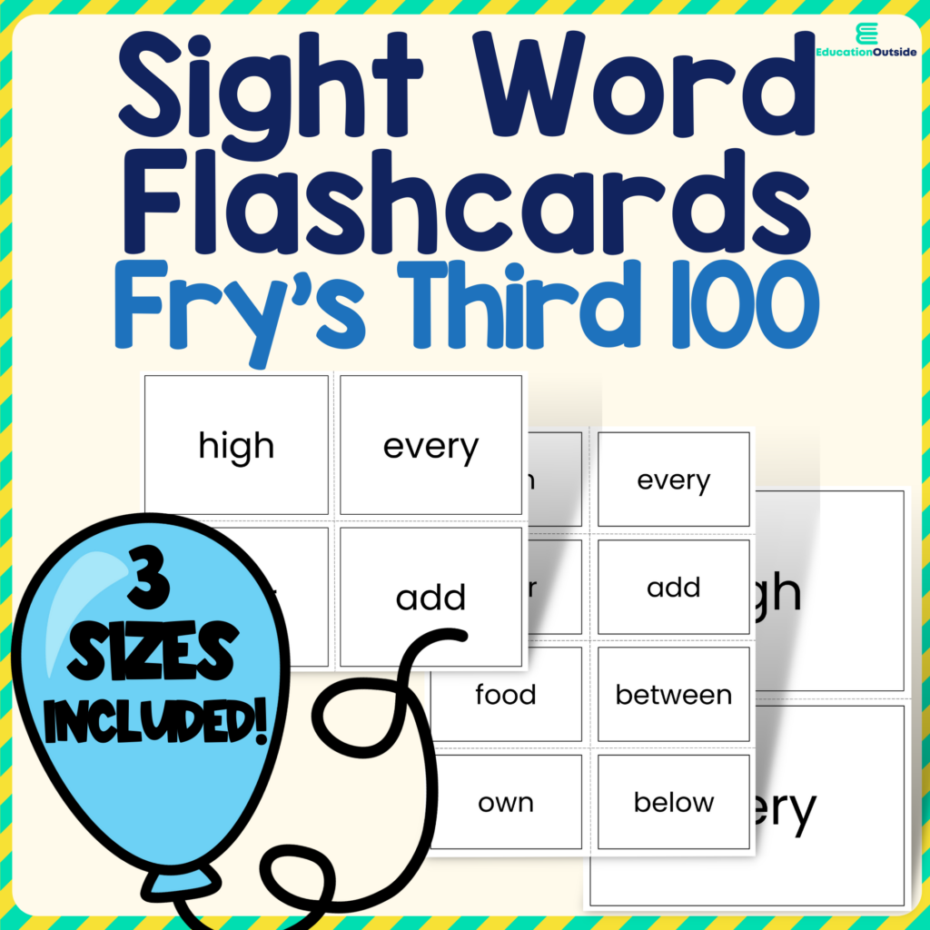 Fry's Third 100 Sight Words Flashcards (201-300) - 3 Sizes Included!