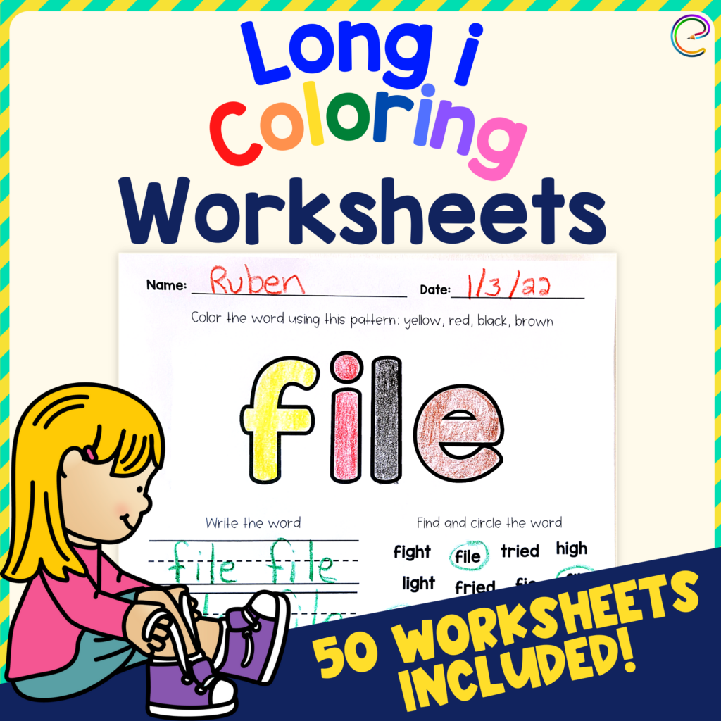 Long i Coloring Worksheets - 50 Worksheets Included!
