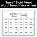 have Sight Word Single Word Search Worksheet