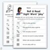 play Sight Word - Roll & Read Sentences (1 Die Activity)