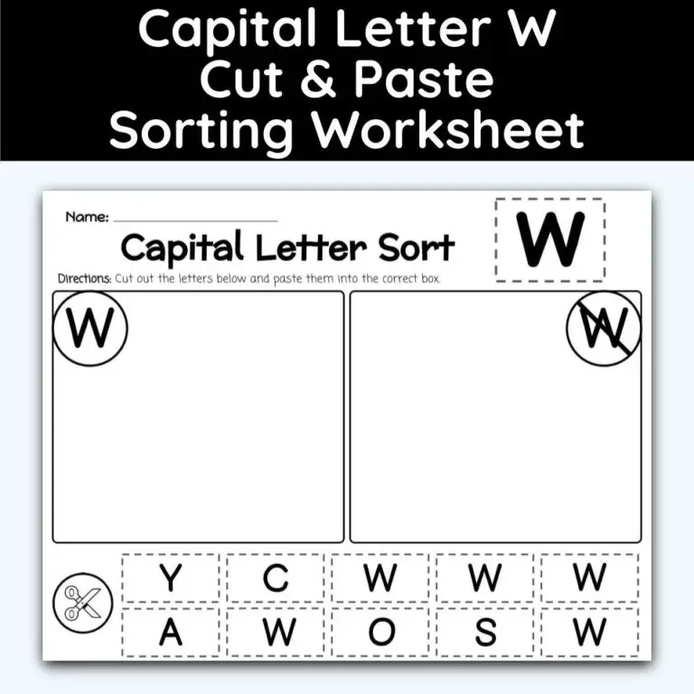 Capital Letter W - Cut, Paste, & Sort The Letters Worksheet
