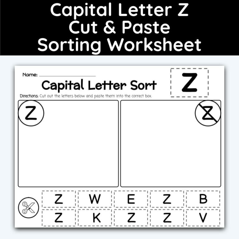 Capital Letter Z - Cut, Paste, & Sort The Letters Worksheet