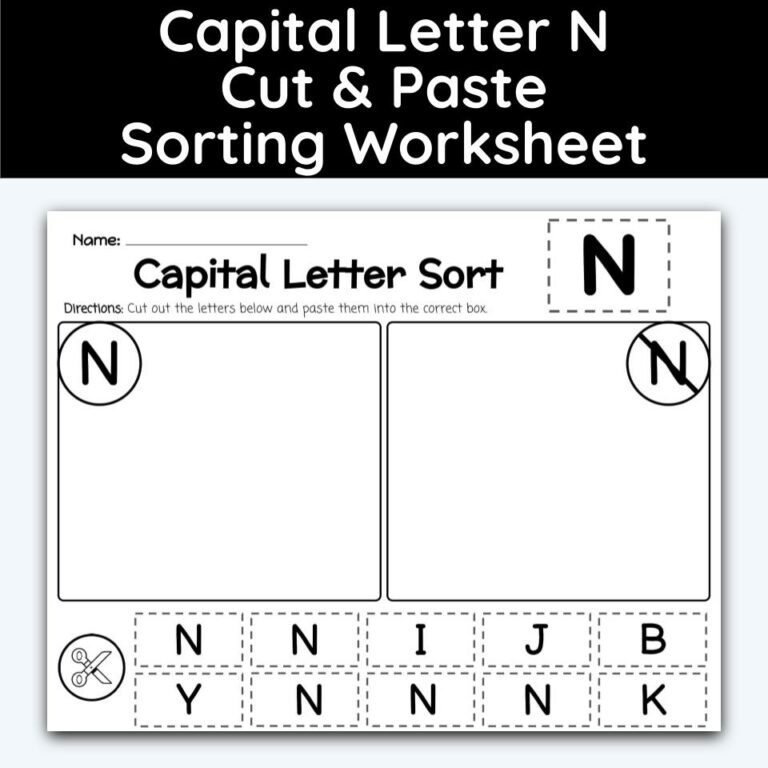 Capital Letter N - Cut, Paste, & Sort The Letters Worksheet