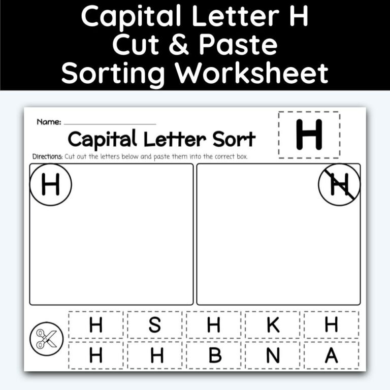 Capital Letter H - Cut, Paste, & Sort The Letters Worksheet