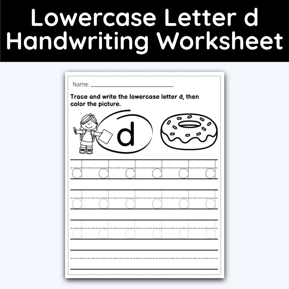 Lowercase Letter D Tracing Worksheet 3 Pack