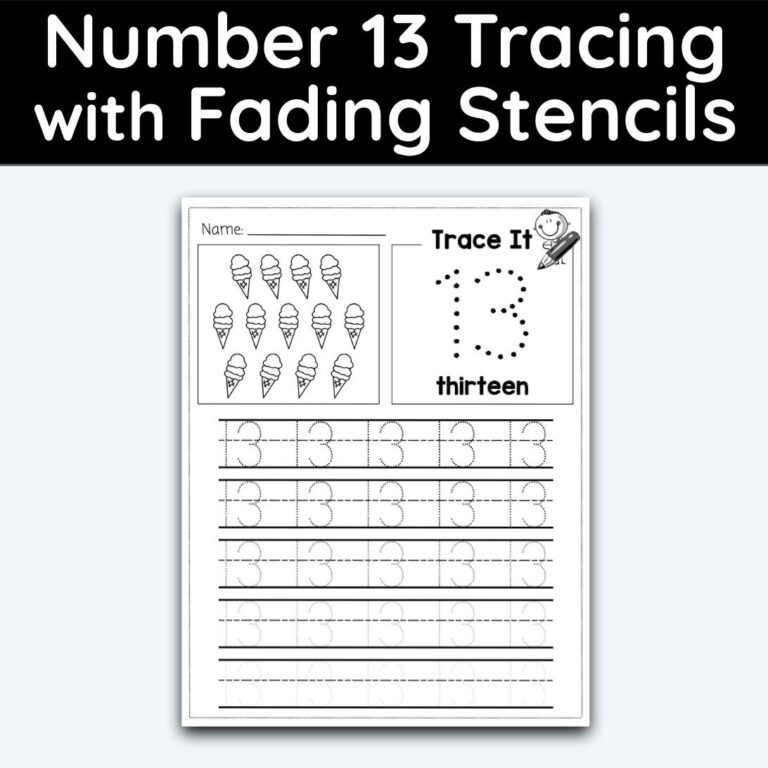 Number 13 Tracing - Number Tracing Worksheet With Fading Stencils