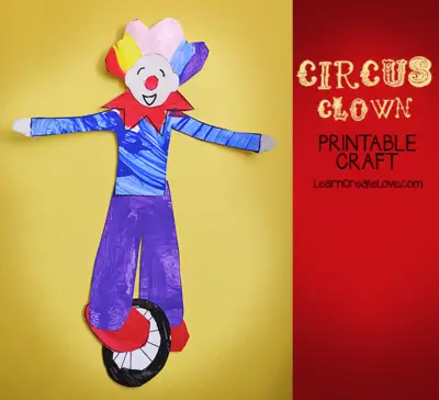 10 Awe-Inspiring Circus Crafts for Preschool - Education Outside