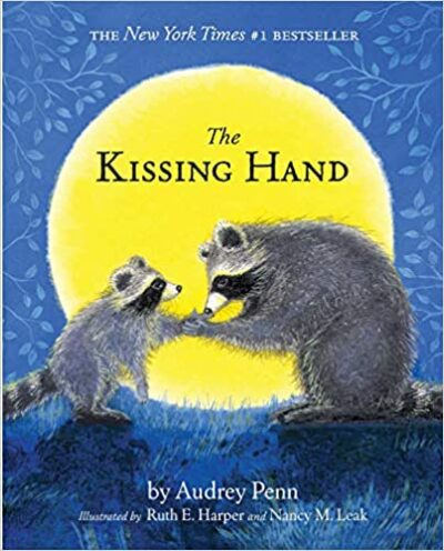 8 Lovely ‘The Kissing Hand’ Activities for Preschool - Education Outside