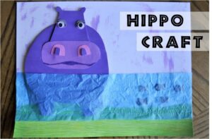 10 Cute Hippo Crafts for Preschool Kids - Education Outside